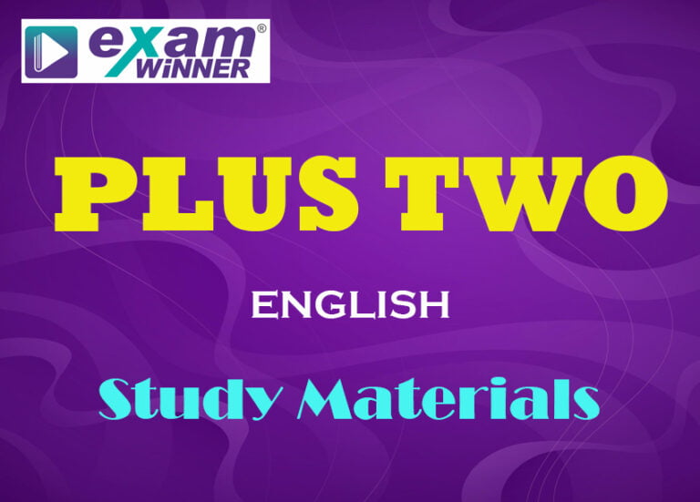 Plus Two English Study Material - Exam Winner