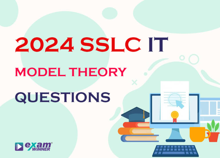 SSLC IT Practical Theory Examination 2024 - Exam Winner