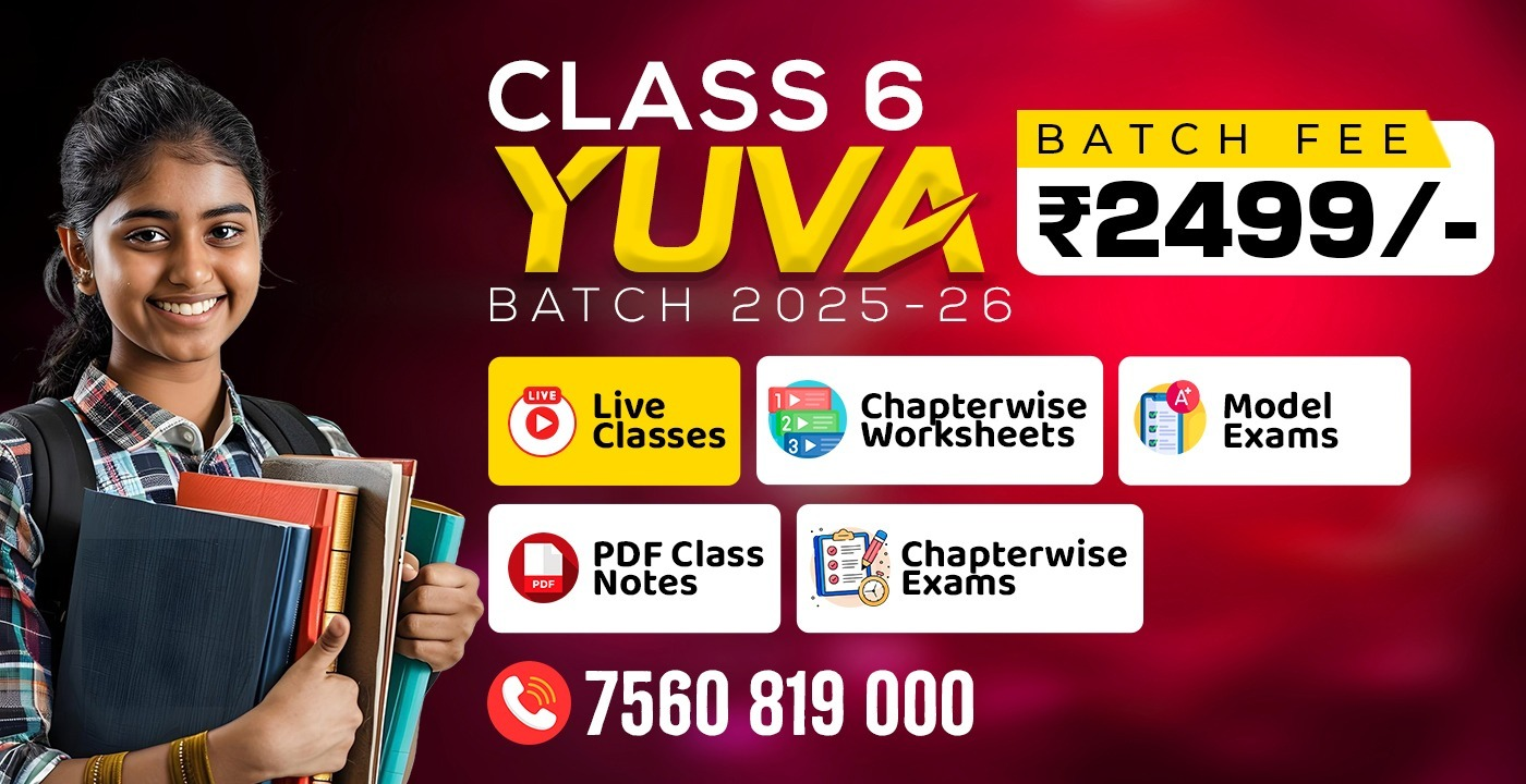 COURSES - CLASS 6 YUVA BATCH - Exam Winner